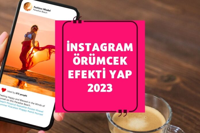 instagram Örümcek Efekti Yap - Nasıl Yapılır? - Oppo Forum