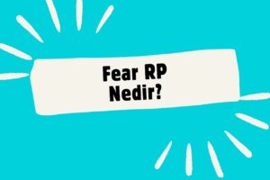 Fear RP Nedir? Korku ve Gerçekçilik Bir Arada - Oppo Forum