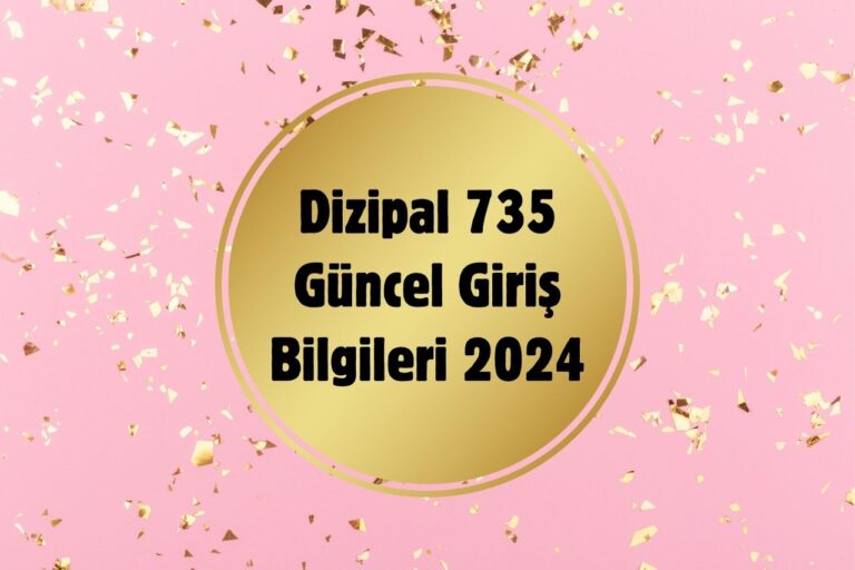 Dizipal 735 Güncel Giriş Bilgileri 2025 - Oppo Forum